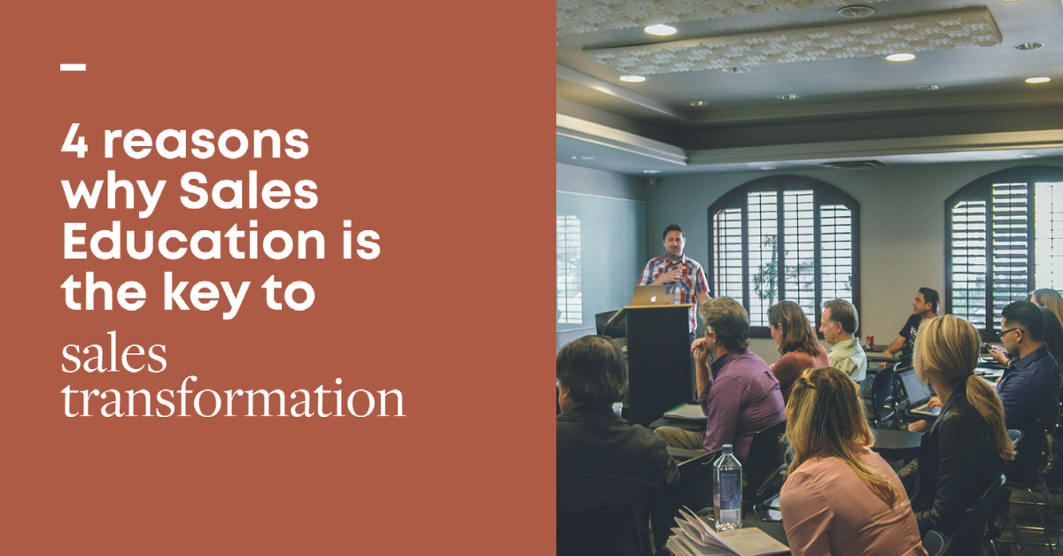 4 reasons why Sales Education is the key to Sales Transformation | Consalia