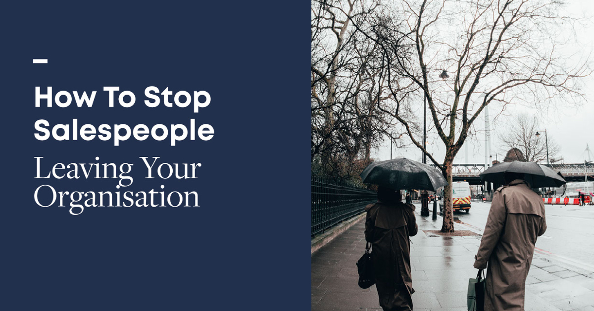 How To Stop Salespeople Leaving Your Organisation | Consalia