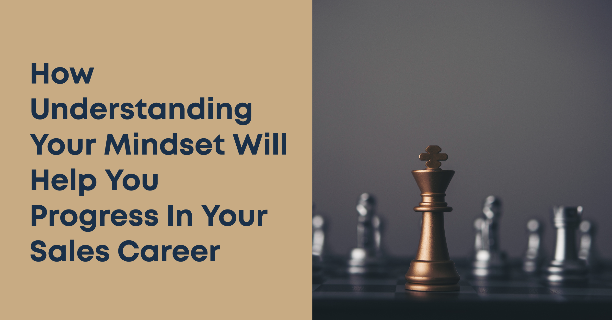 How Understanding Your Mindset Will Help You Progress In Your Sales ...
